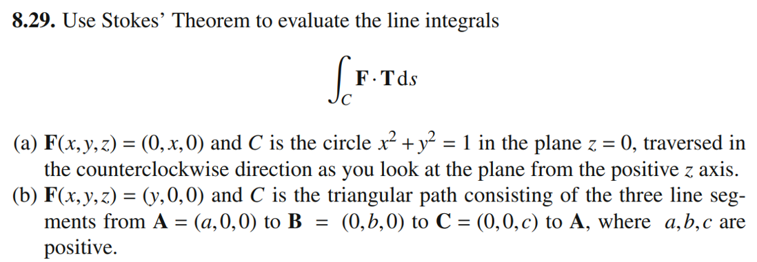 Solved 8.29. ﻿Use Stokes' Theorem to evaluate the line | Chegg.com