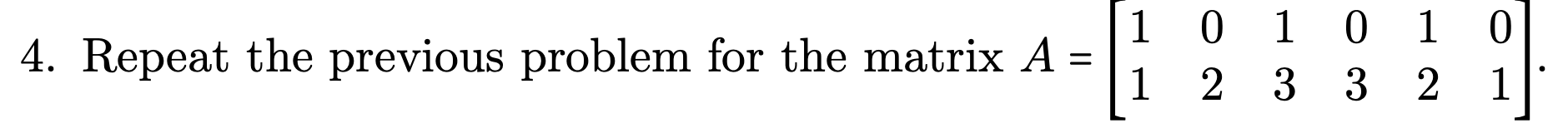 Solved （a) Find the average of each row and subtract it to | Chegg.com