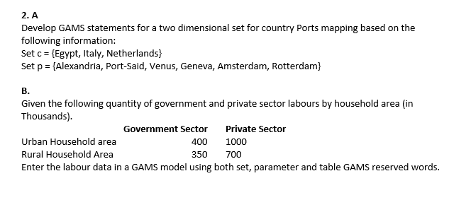 2. A Develop GAMS statements for a two dimensional | Chegg.com