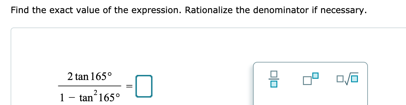 Solved Find the exact value of the expression. Rationalize | Chegg.com