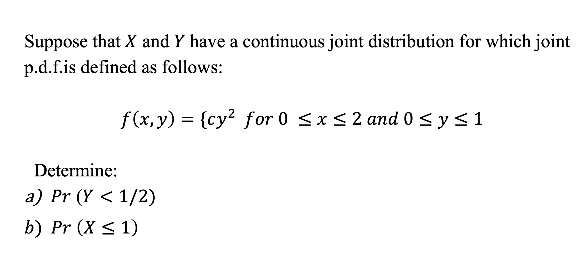 Solved Suppose that x ﻿and Y ﻿have a continuous joint | Chegg.com