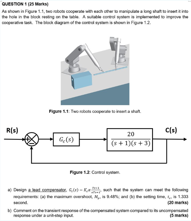 Solved As shown in Figure 1.1, two robots cooperate with | Chegg.com