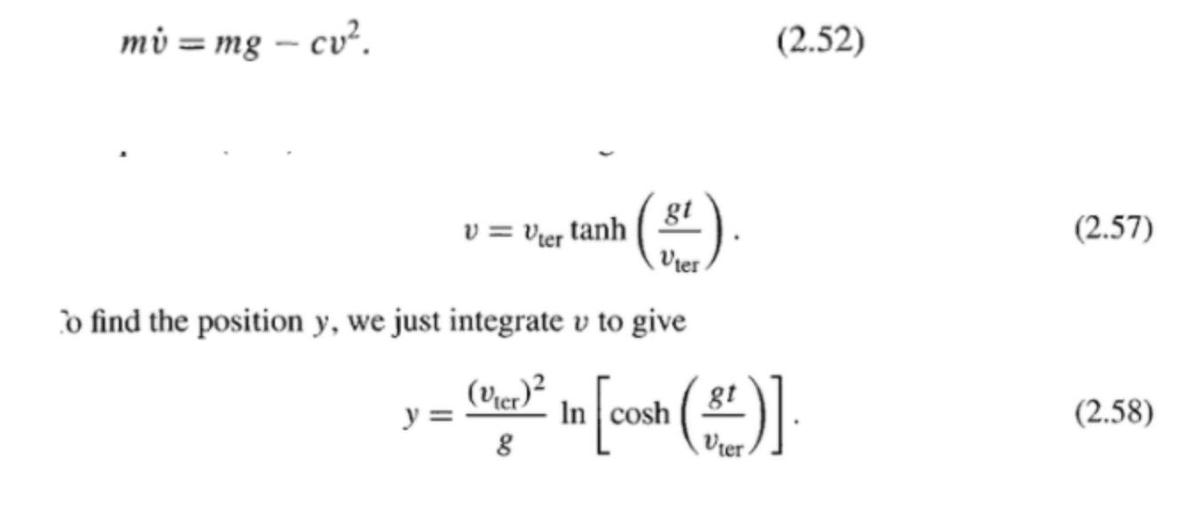 Solved mv˙=mg−cv2 v=vter tanh(vter gt). o find the position | Chegg.com