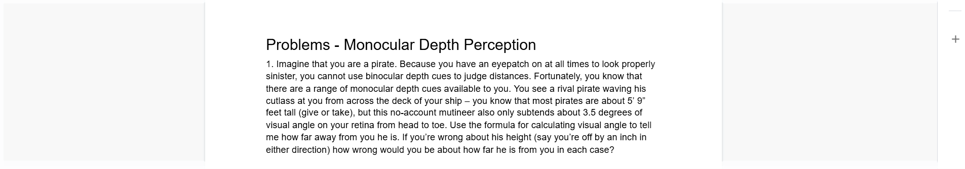Solved + Problems - Monocular Depth Perception 1. Imagine | Chegg.com