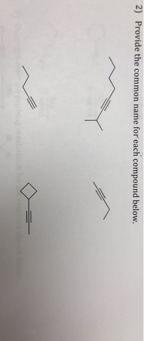 Solved 2) Provide the common name for each compound below. | Chegg.com