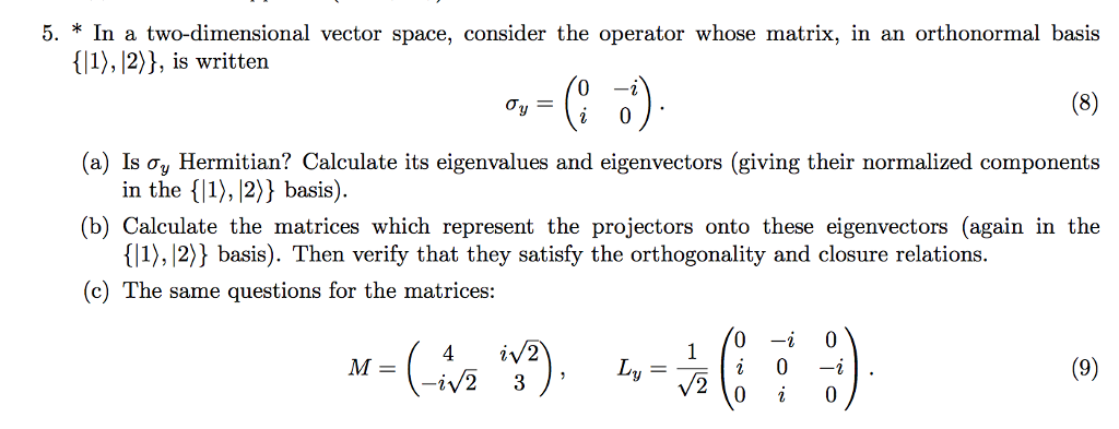 Solved 5. * In a two-dimensional vector space, consider the | Chegg.com