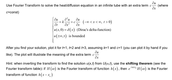 Solved Ou Use Fourier Transform to solve the heat/diffusion | Chegg.com