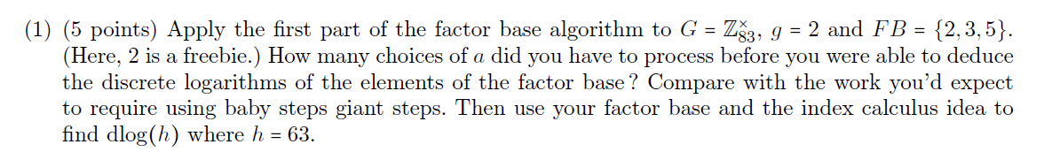 Solved (1) (5 ﻿points) ﻿Apply the first part of ﻿the factor | Chegg.com