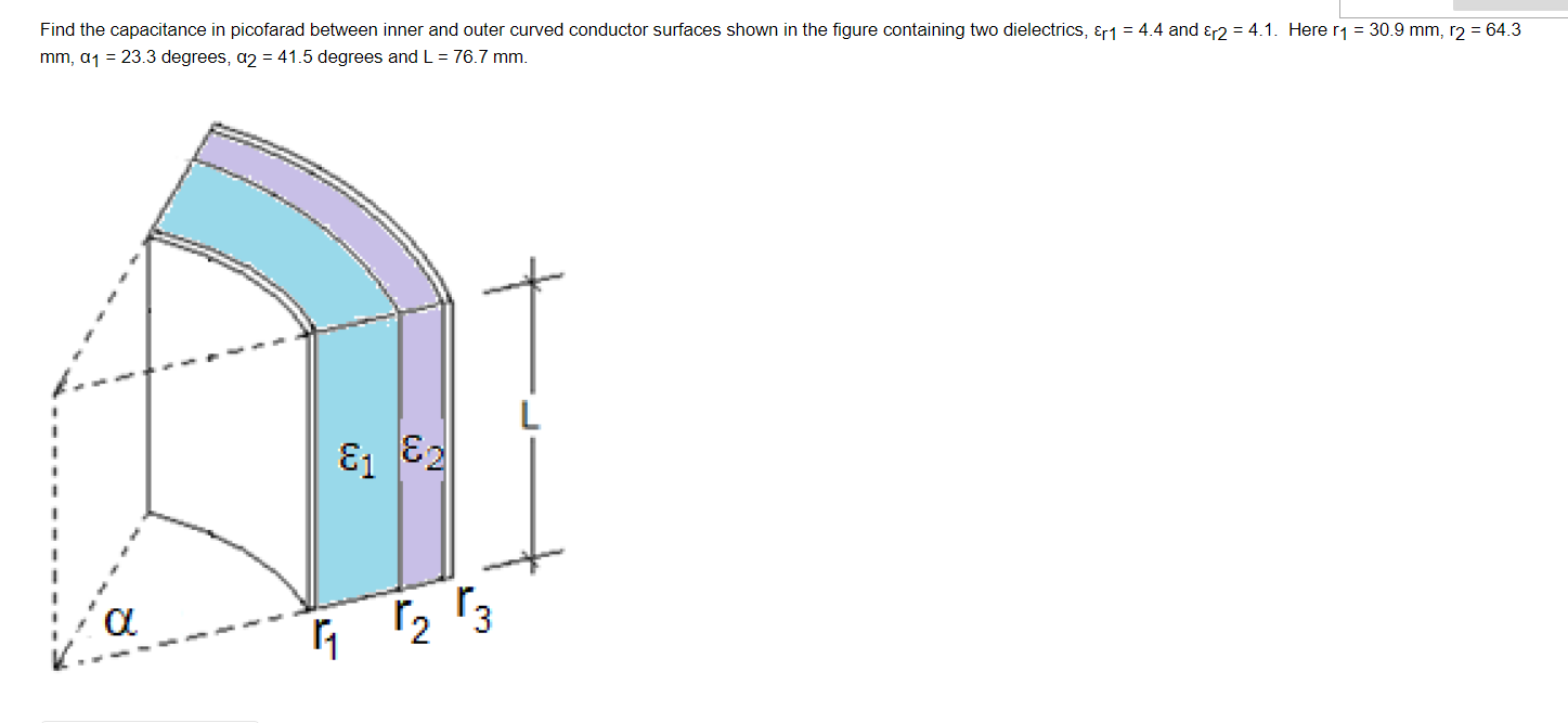 Solved Find the capacitance in picofarad between inner and | Chegg.com