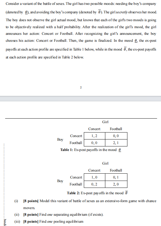 Solved Consider a variant of the battle of sexes. The girl | Chegg.com