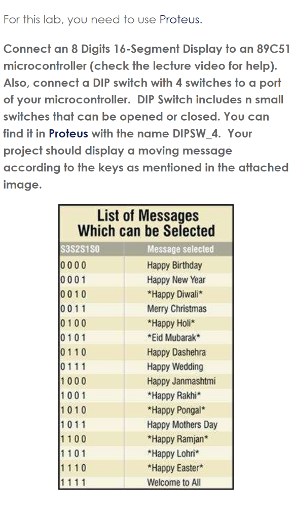 Solved For this lab, you need to use Proteus. Connect an 8 | Chegg.com