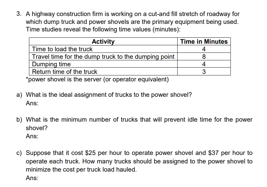 3. A highway construction firm is working on a | Chegg.com