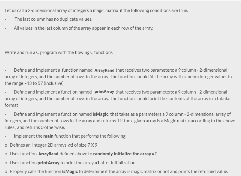 Solved Let us call a 2-dimensional array of integers a magic | Chegg.com