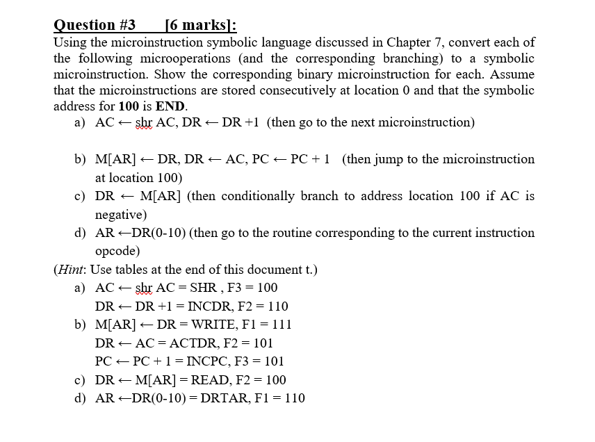 Question #3 [6 marks: Using the microinstruction | Chegg.com