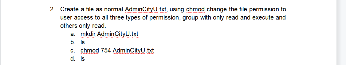 Solved 2. Create a file as normal AdminCityU.txt, using | Chegg.com