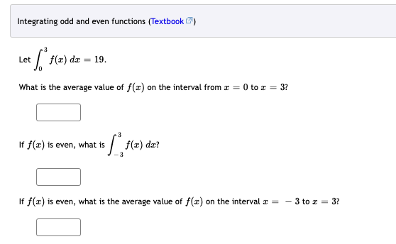 Solved Integrating odd and even functions (Textbook 주) Let | Chegg.com