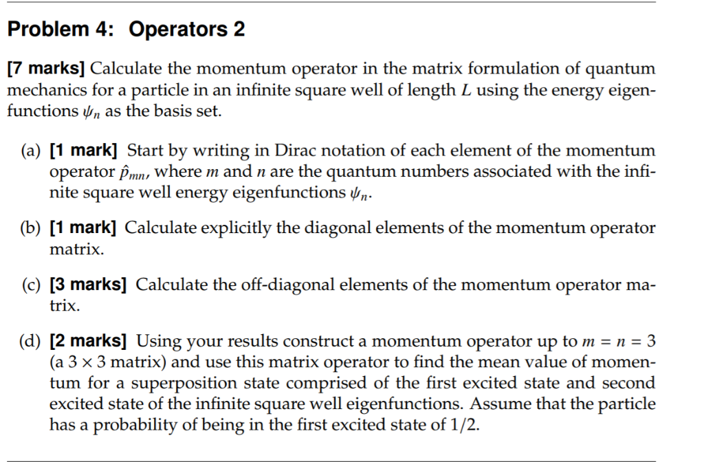 Solved Problem 4: Operators 2 [7 marks] Calculate the | Chegg.com