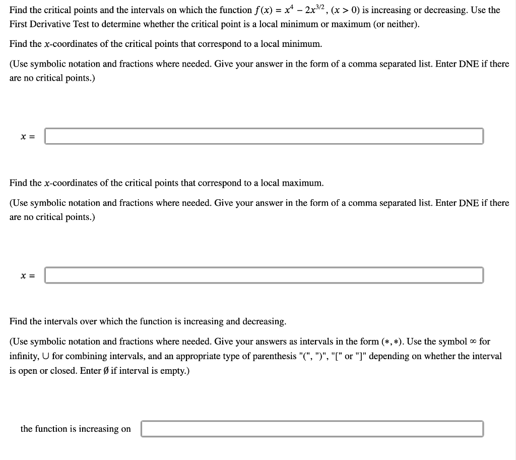 Solved Find the critical points and the intervals on which | Chegg.com