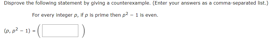 Solved Disprove the following statement by giving a | Chegg.com
