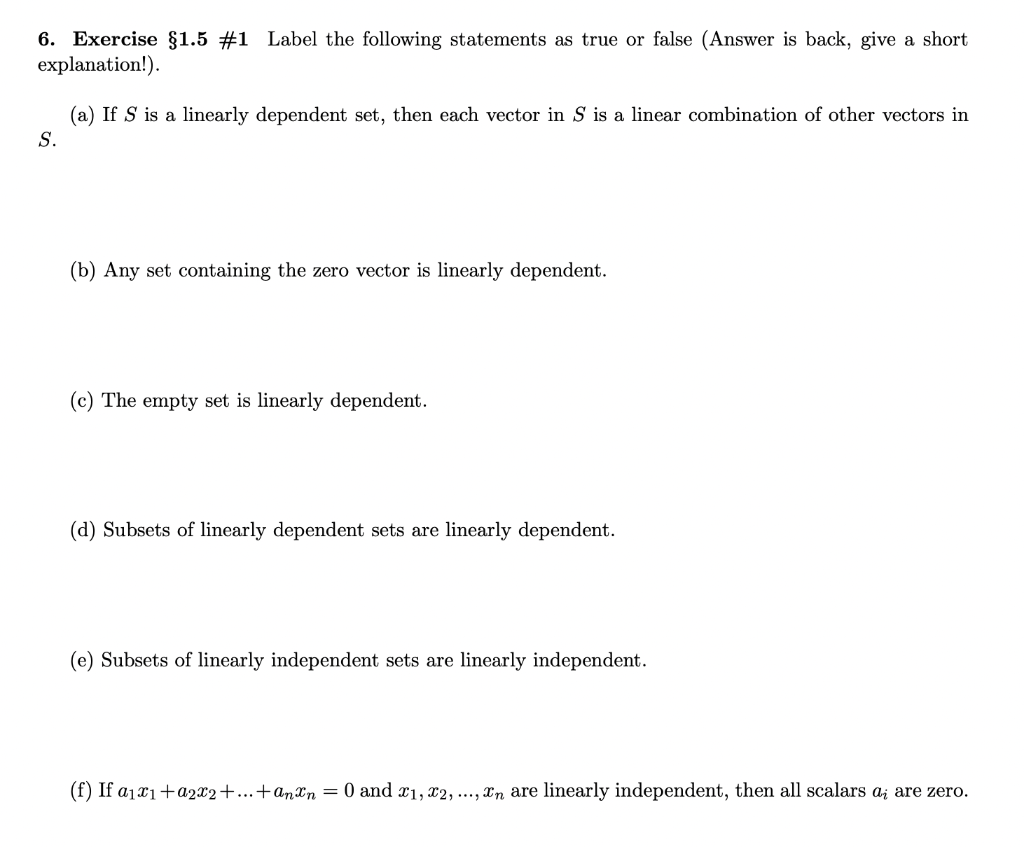 Solved 6. Exercise §1.5#1 Label the following statements as | Chegg.com