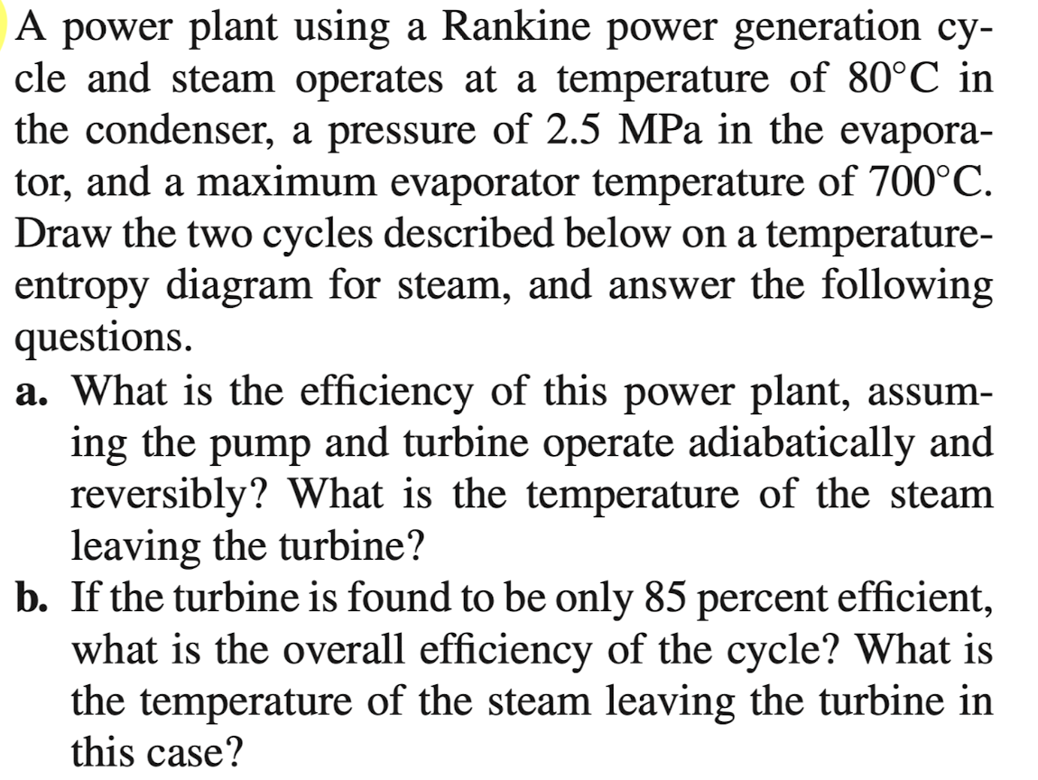 Solved A power plant using a Rankine power generation cycle | Chegg.com
