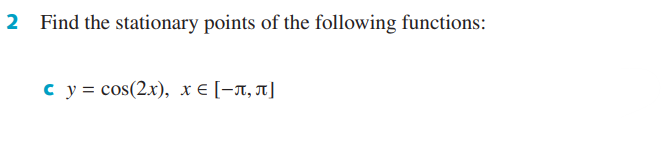 Solved 2 Find the stationary points of the following | Chegg.com