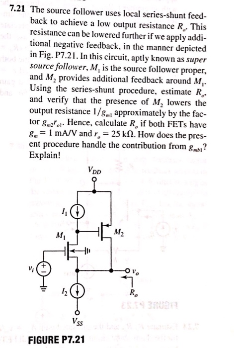 Solved 7.21 The source follower uses local series-shunt feed | Chegg.com