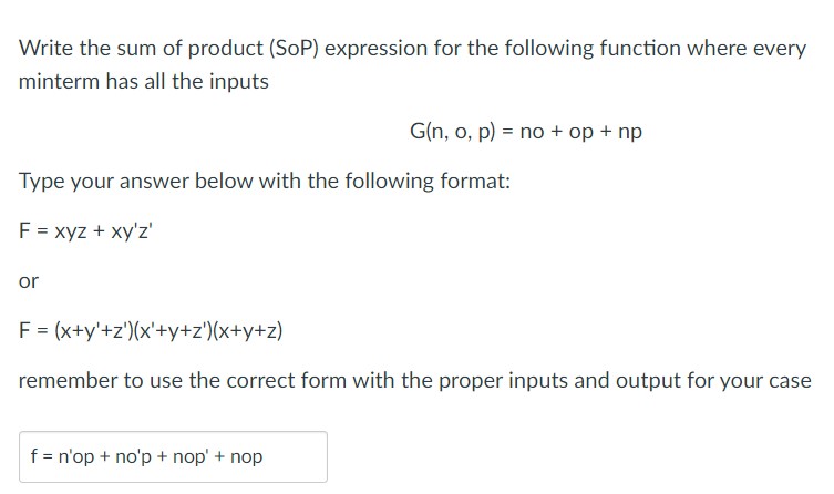 Solved Write the sum of product (SoP) expression for the | Chegg.com