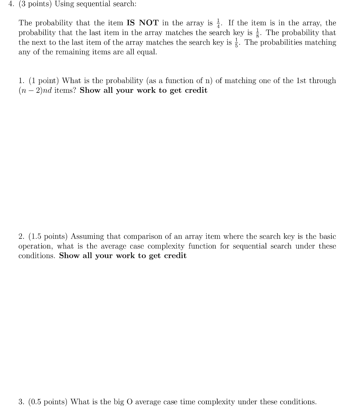 Solved 1. (3 points) Using sequential search: The | Chegg.com