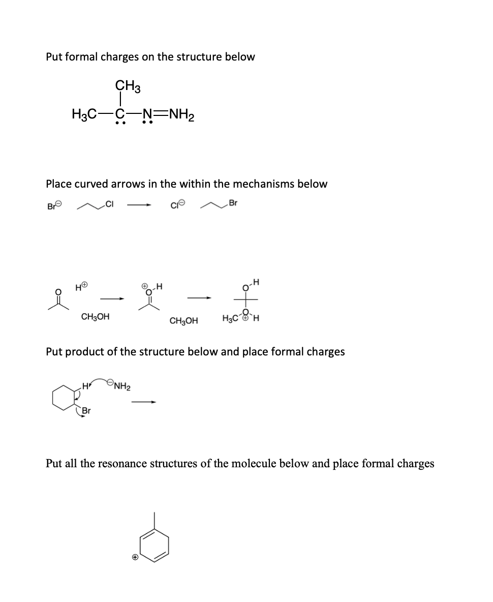 Solved Put formal charges on the structure below CH3 H3C | Chegg.com