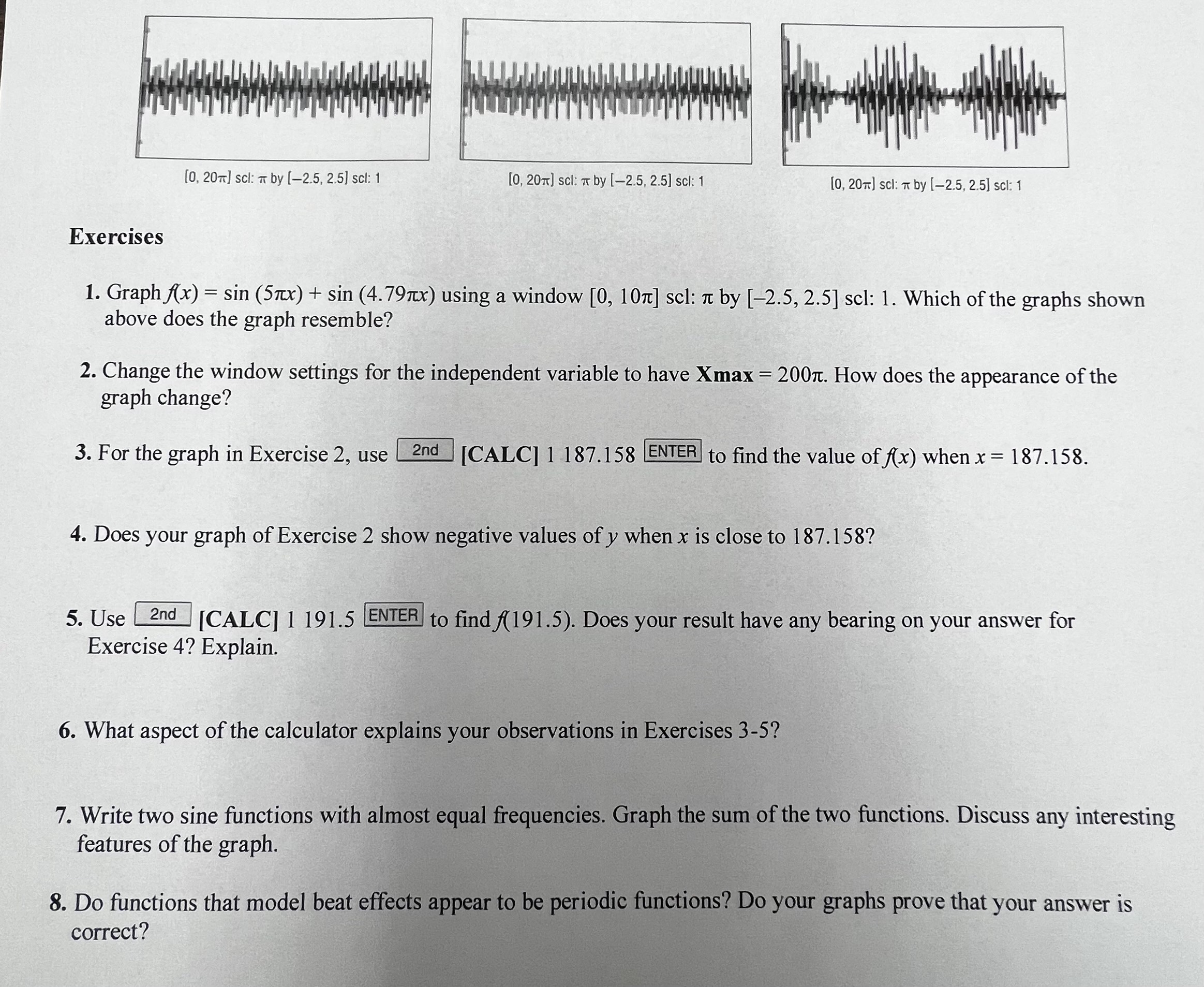 Solved Graph f(x) = sin (5rx) + sin (4.79 tux) using a | Chegg.com