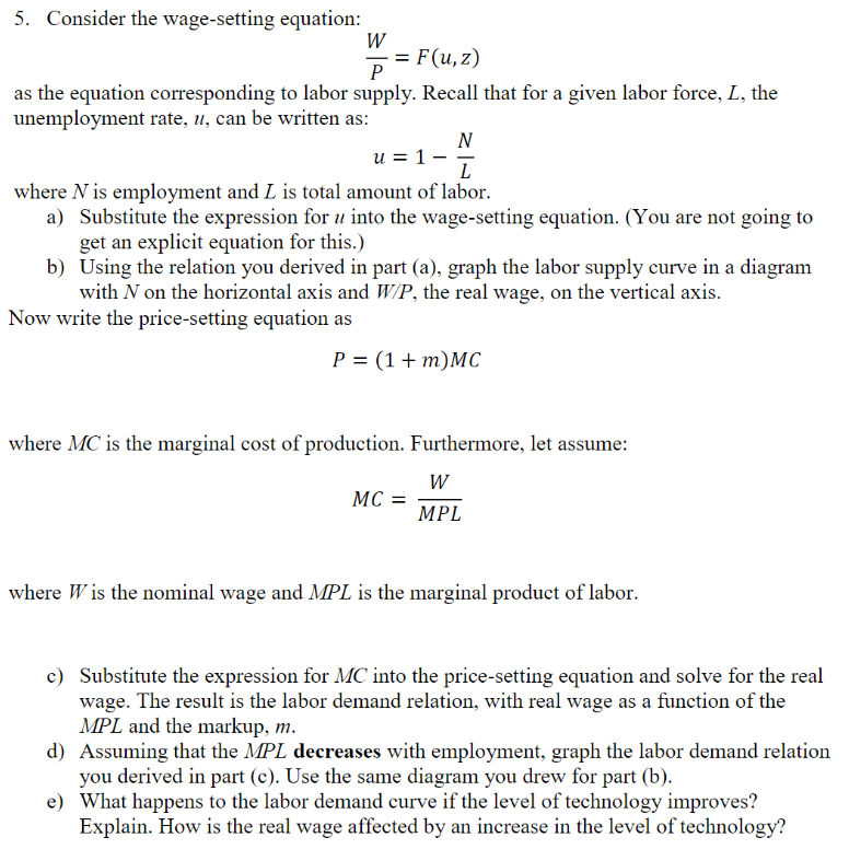 Solved 5. Consider the wage-setting equation = F(u,z) as the | Chegg.com
