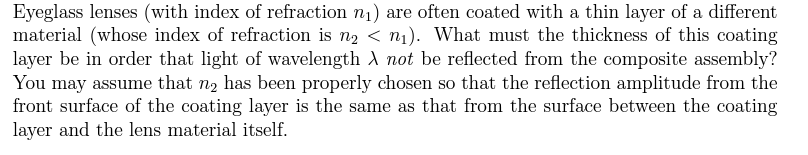 Solved Eyeglass lenses (with index of refraction n1 ) ﻿are | Chegg.com