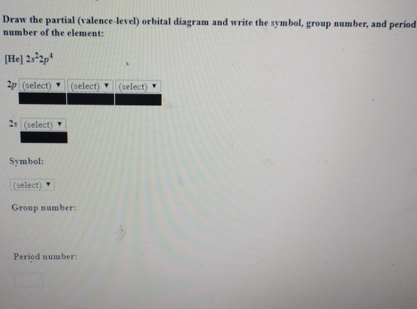 Solved Draw the partial (valence-level) orbital diagram and | Chegg.com