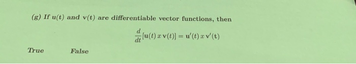Solved (8) If u(t) and v(t) are differentiable vector | Chegg.com