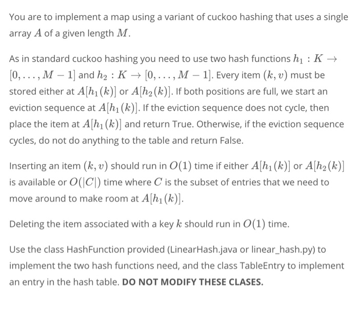You are to implement a map using a variant of cuckoo | Chegg.com