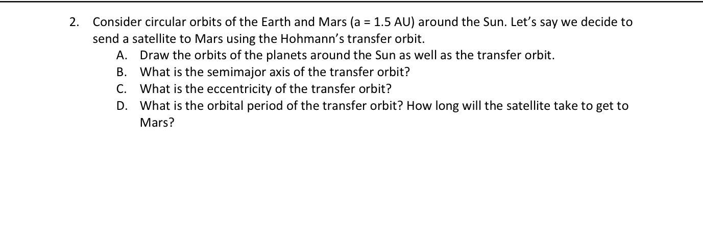 Solved 2. Consider circular orbits of the Earth and Mars | Chegg.com