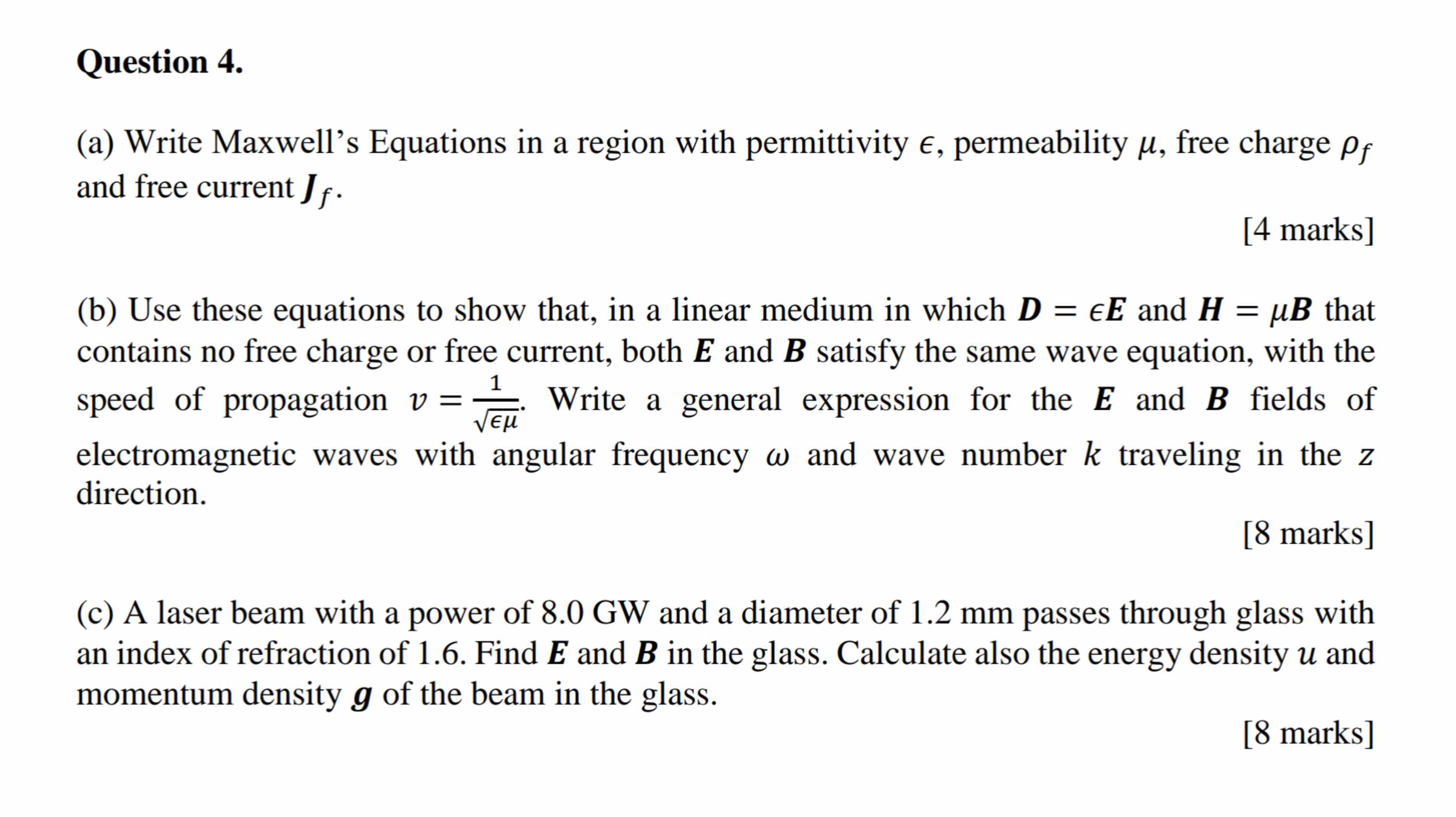 Solved Write Maxwell's Equations in a region with | Chegg.com