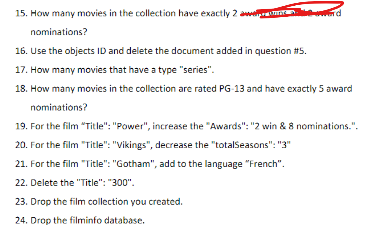 Solved Using MONGOSH, type the commands for the following | Chegg.com