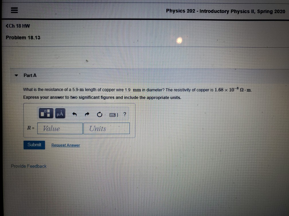 Solved Physics 202 - Introductory Physics II, Spring 2020 | Chegg.com