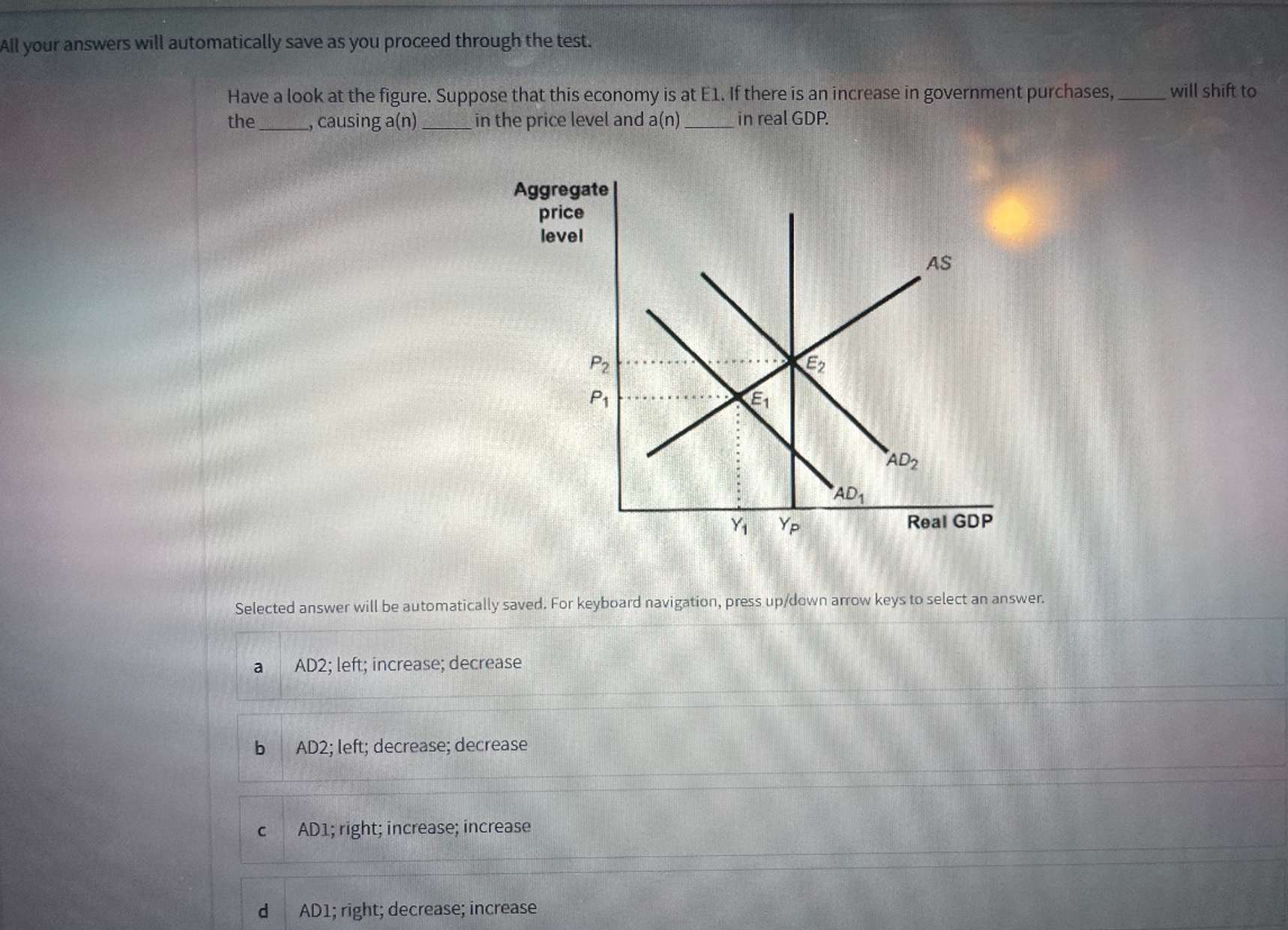 Solved All your answers will automatically save as you | Chegg.com
