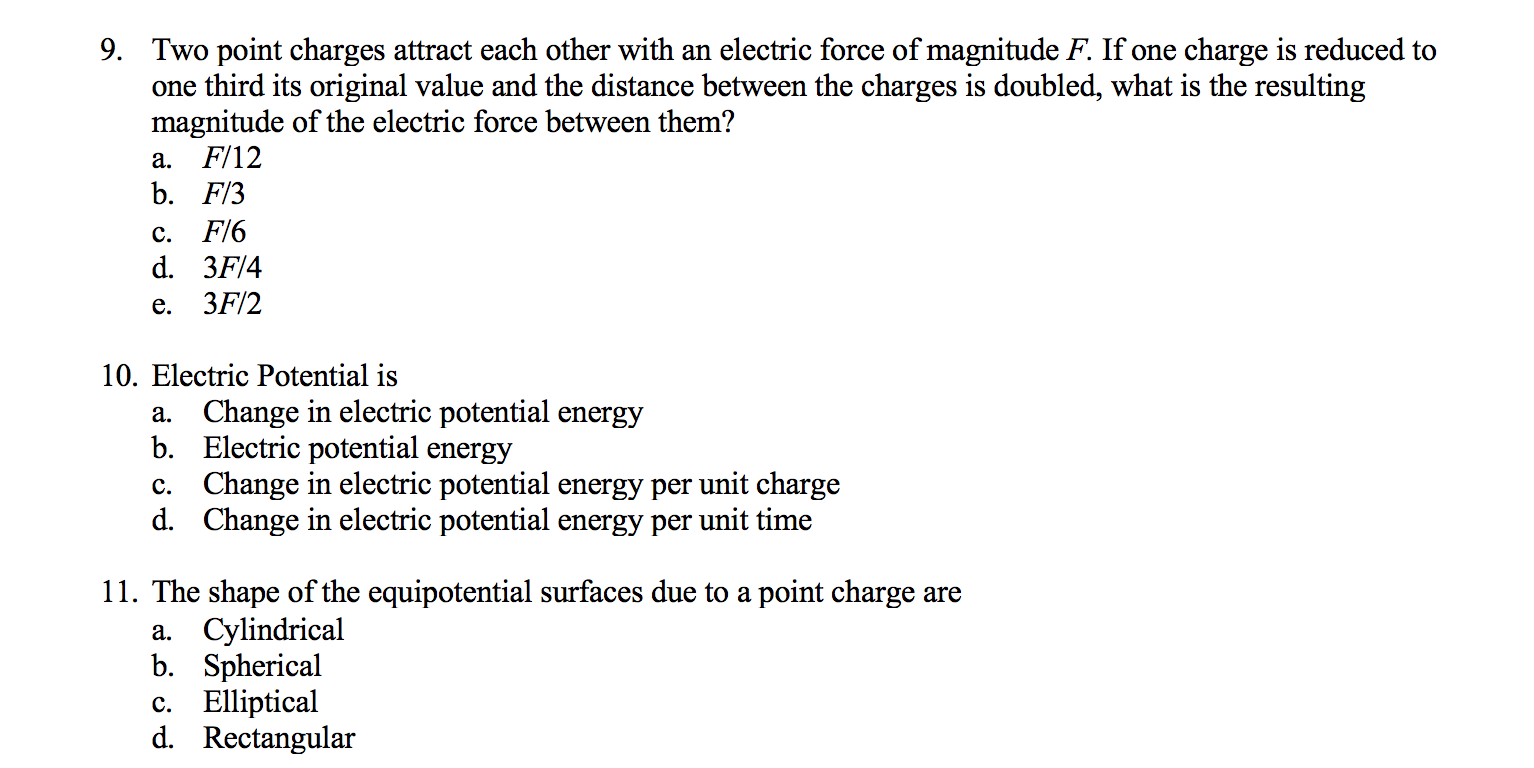 Solved 9. Two point charges attract each other with an | Chegg.com