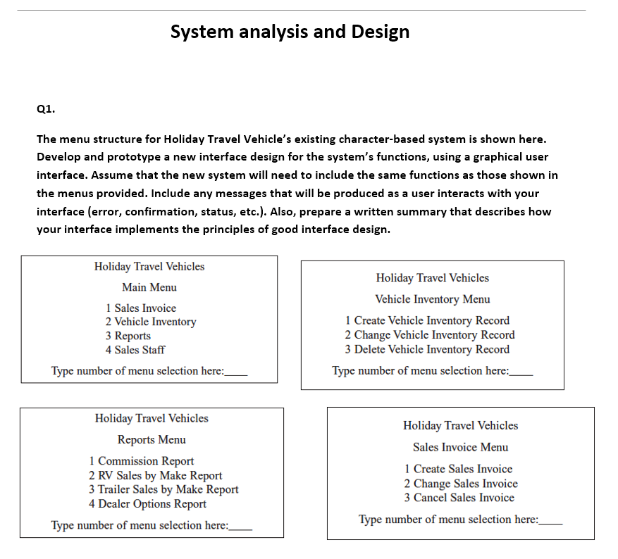 Solved System analysis and Design Q1. The menu structure for | Chegg.com