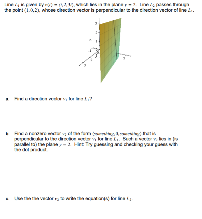 Solved Line Lı is given by r(1)-(h 2.31), which lies in the | Chegg.com