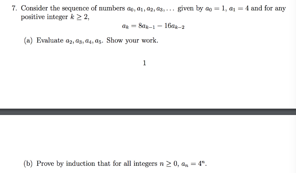 Solved 7. Consider the sequence of numbers ao,A1, аг, as, . | Chegg.com