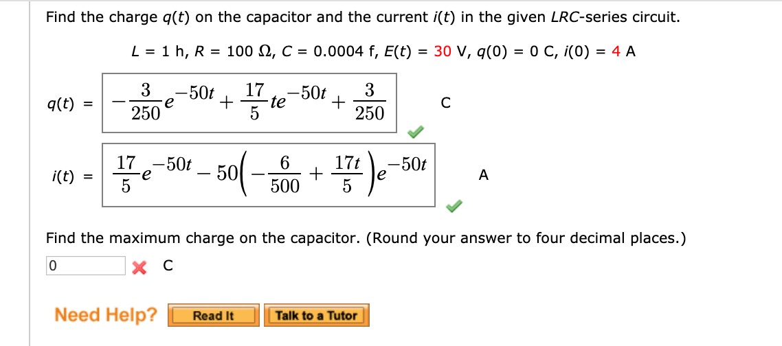 Solved Find the charge q(t) on the capacitor and the current | Chegg.com