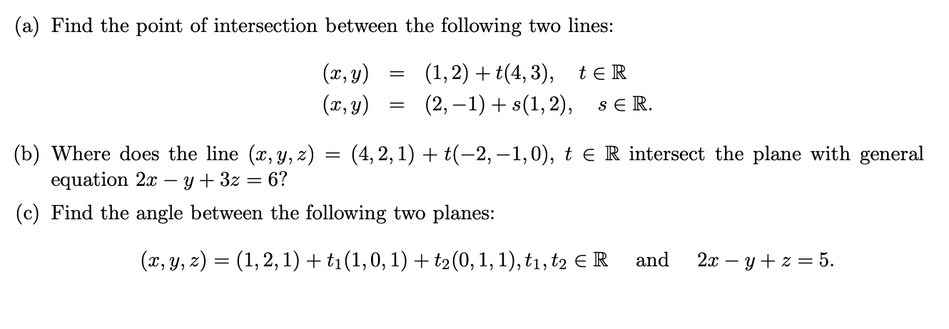 Solved (a) Find the point of intersection between the | Chegg.com