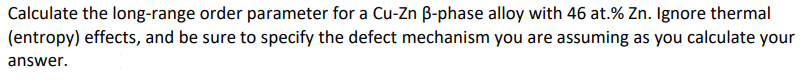 Solved Calculate The Long Range Order Parameter For A