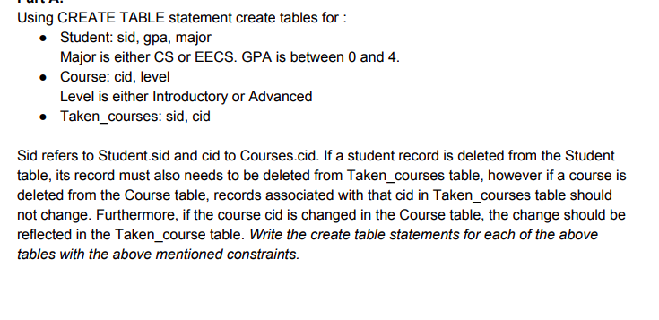 Using CREATE TABLE statement create tables for : | Chegg.com
