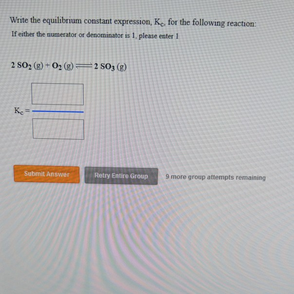 Solved Write the equilibrium constant expression, Kc, for | Chegg.com